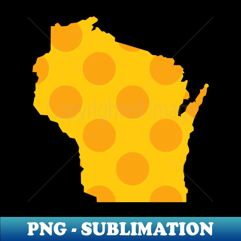Wisconsin Cheese - Decorative Sublimation PNG File - Perfect | Inspire ...