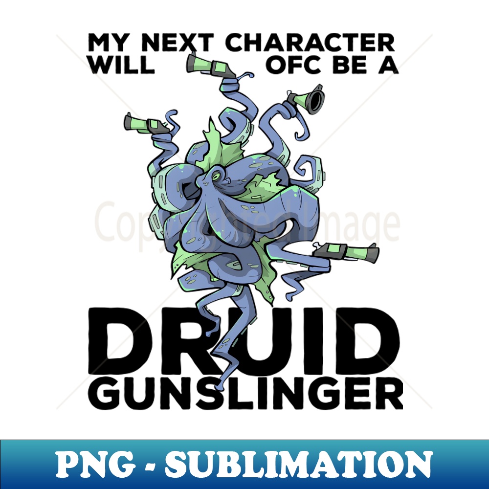 Druid Class Roleplaying Pnp Humor Meme RPG Dungeon Saying - - Inspire ...