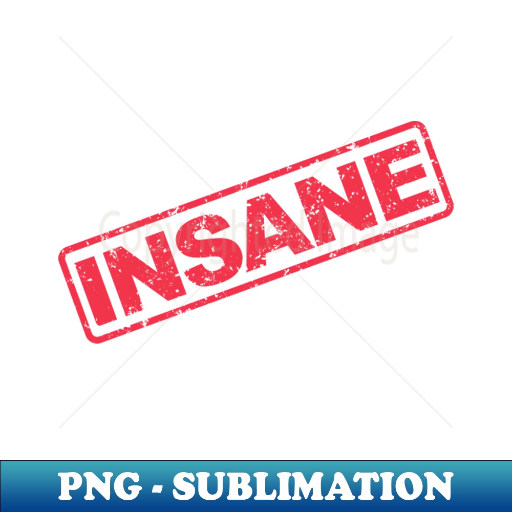 Insane grunge stamp - High-Resolution PNG Sublimation File - | Inspire ...