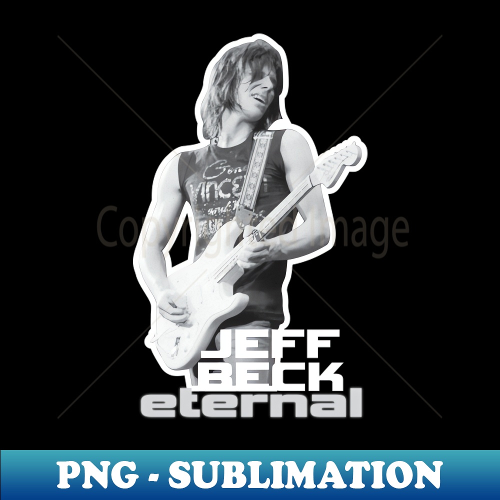 Jeff Beck Eternal - PNG Transparent Sublimation Design - Bri | Inspire ...