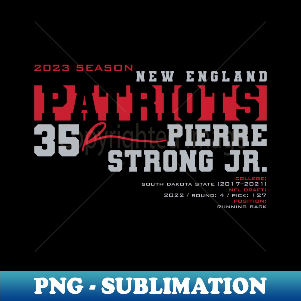 Strong Jr - Patriots - 2023 - PNG Transparent Sublimation De | Inspire ...