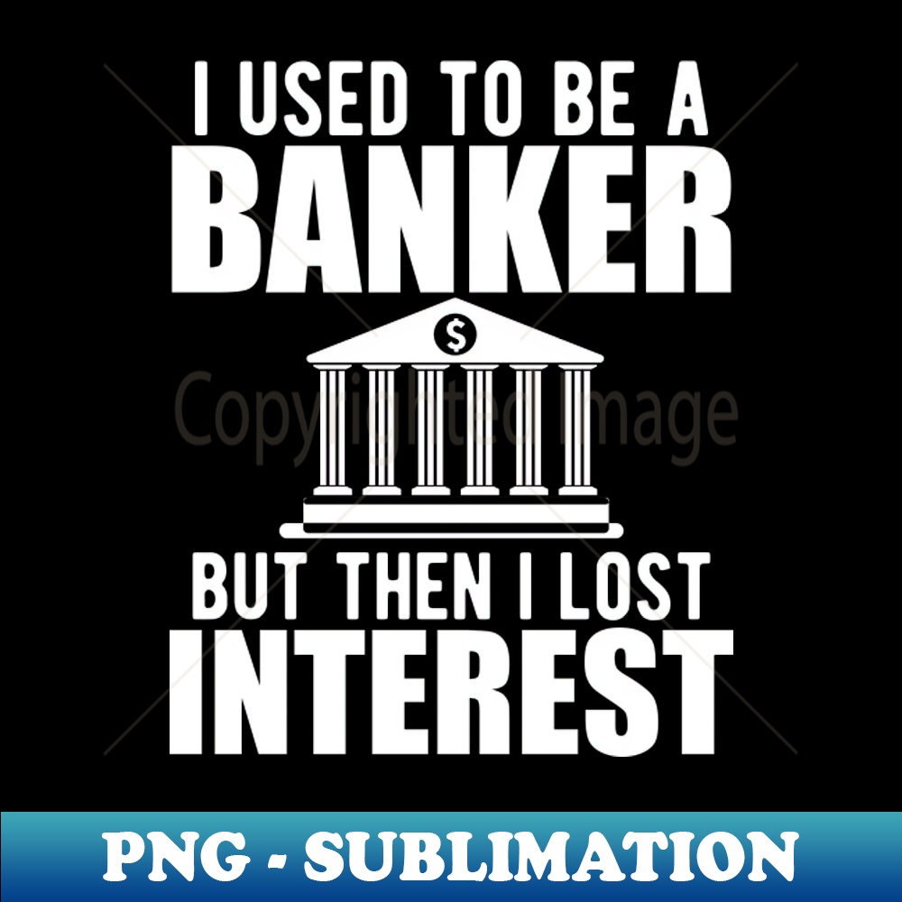 Investment banker - I used to be a banker but I lost interes | Inspire ...