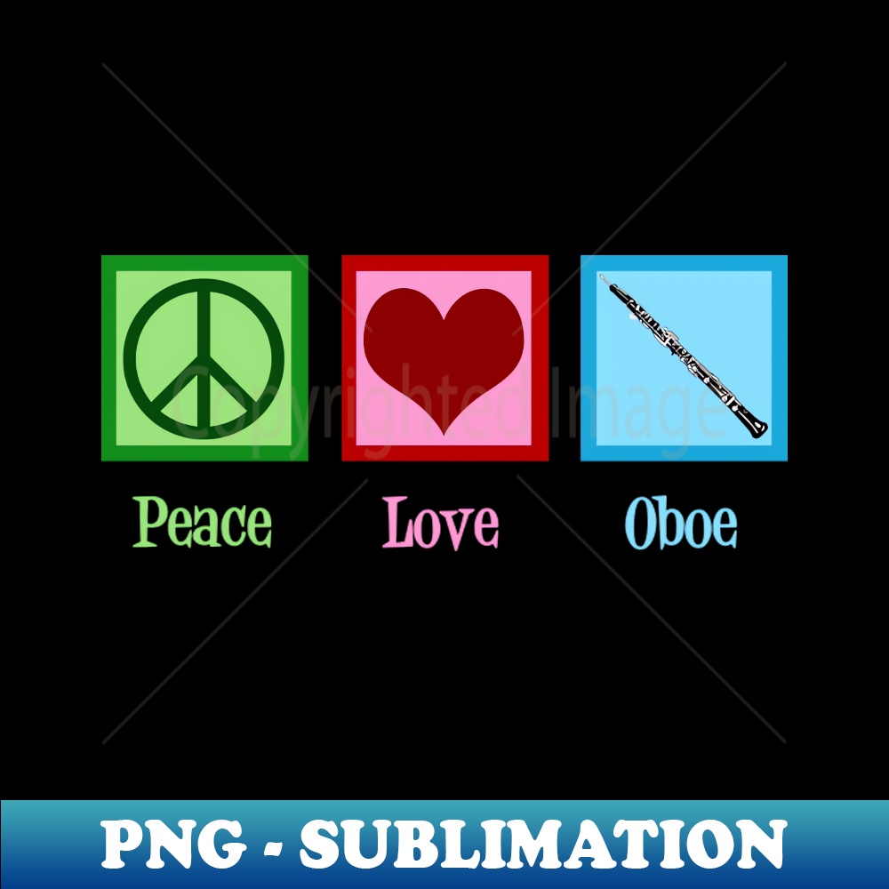 Cute Peace Love Oboes - Digital Sublimation Download File - | Inspire ...