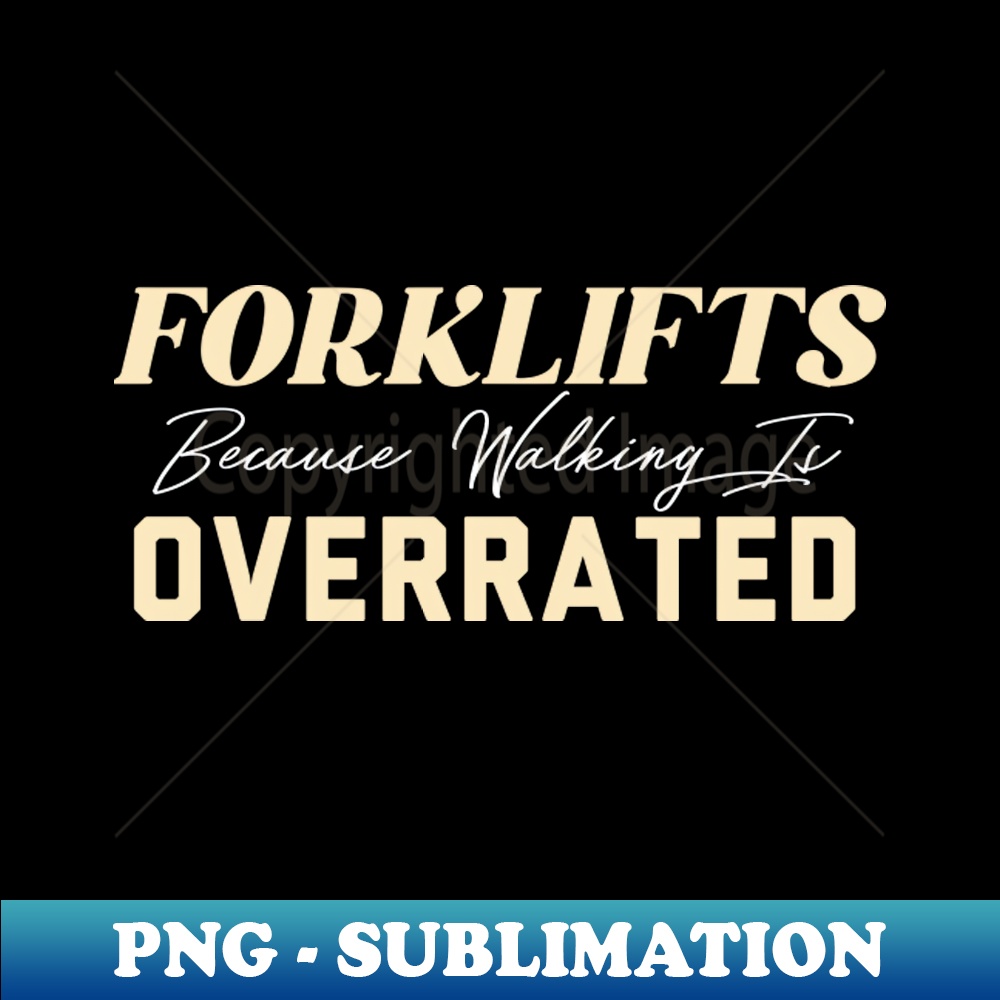 Forklift Certified Meme - Aesthetic Sublimation Digital File - Inspire ...