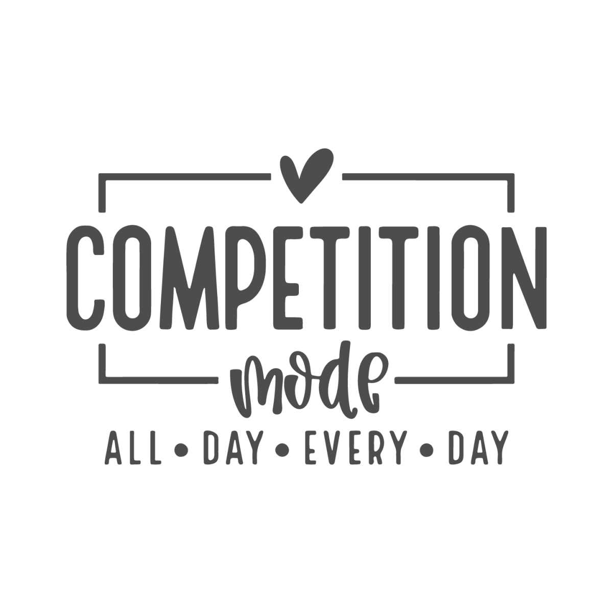 Competition Mode SVG PNG, Cheer Shirt, Cheerleader Svg, Game | Inspire ...