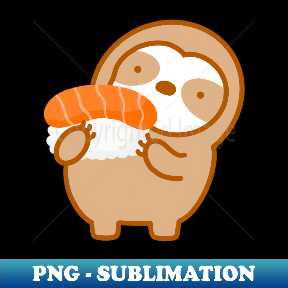 Cute Salmon Sushi Sloth - High-Quality PNG Sublimation Downl | Inspire ...
