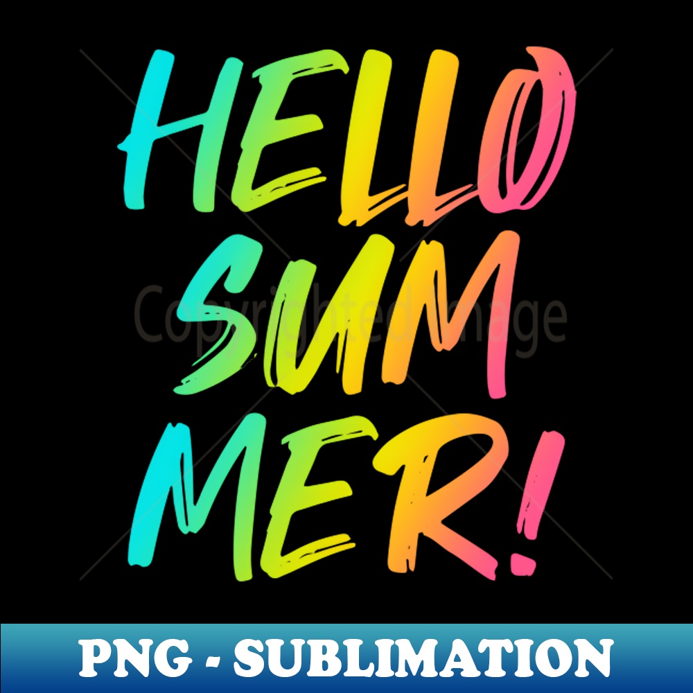 Hello Summer - Signature Sublimation PNG File - Add a Festiv | Inspire ...