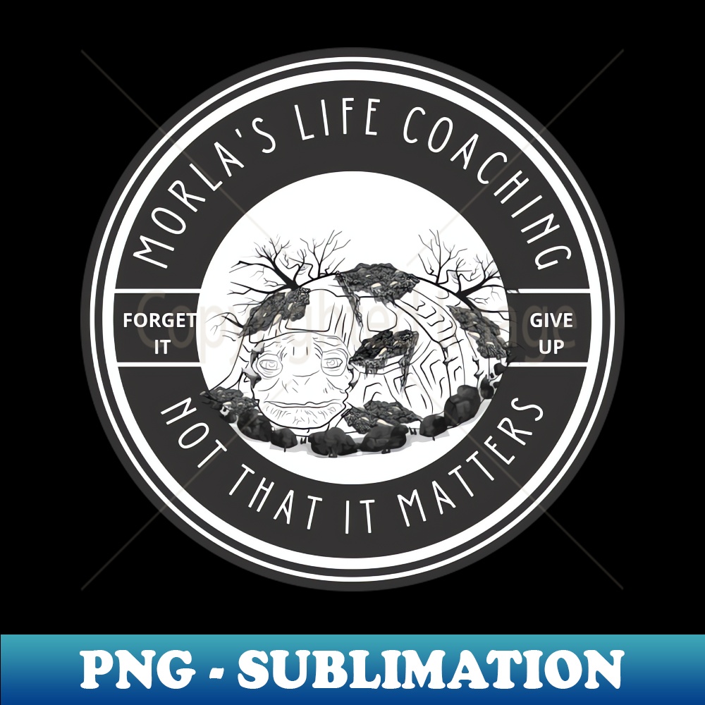 Morlas Life Coaching - Trendy Sublimation Digital Download - | Inspire Uplift
