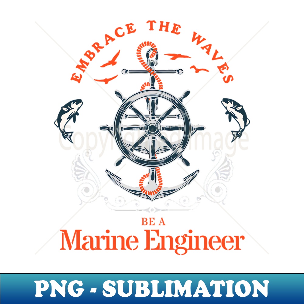 Marine Engineer - PNG Transparent Sublimation Design - Unlea | Inspire ...