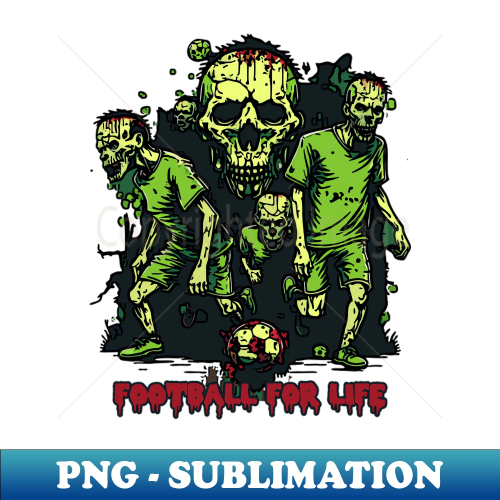 Football for Life - Zombie Soccer - Vintage Sublimation PNG | Inspire ...