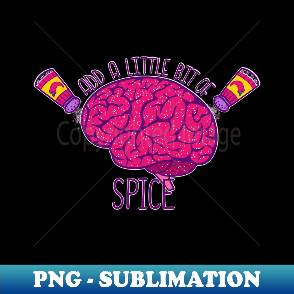 Add a little bit of spice - Vintage Sublimation PNG Download | Inspire ...