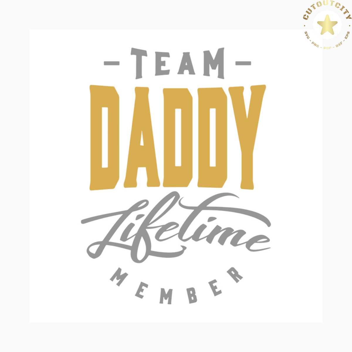 Team daddy life time member svg, fathers day svg, happy fath | Inspire ...