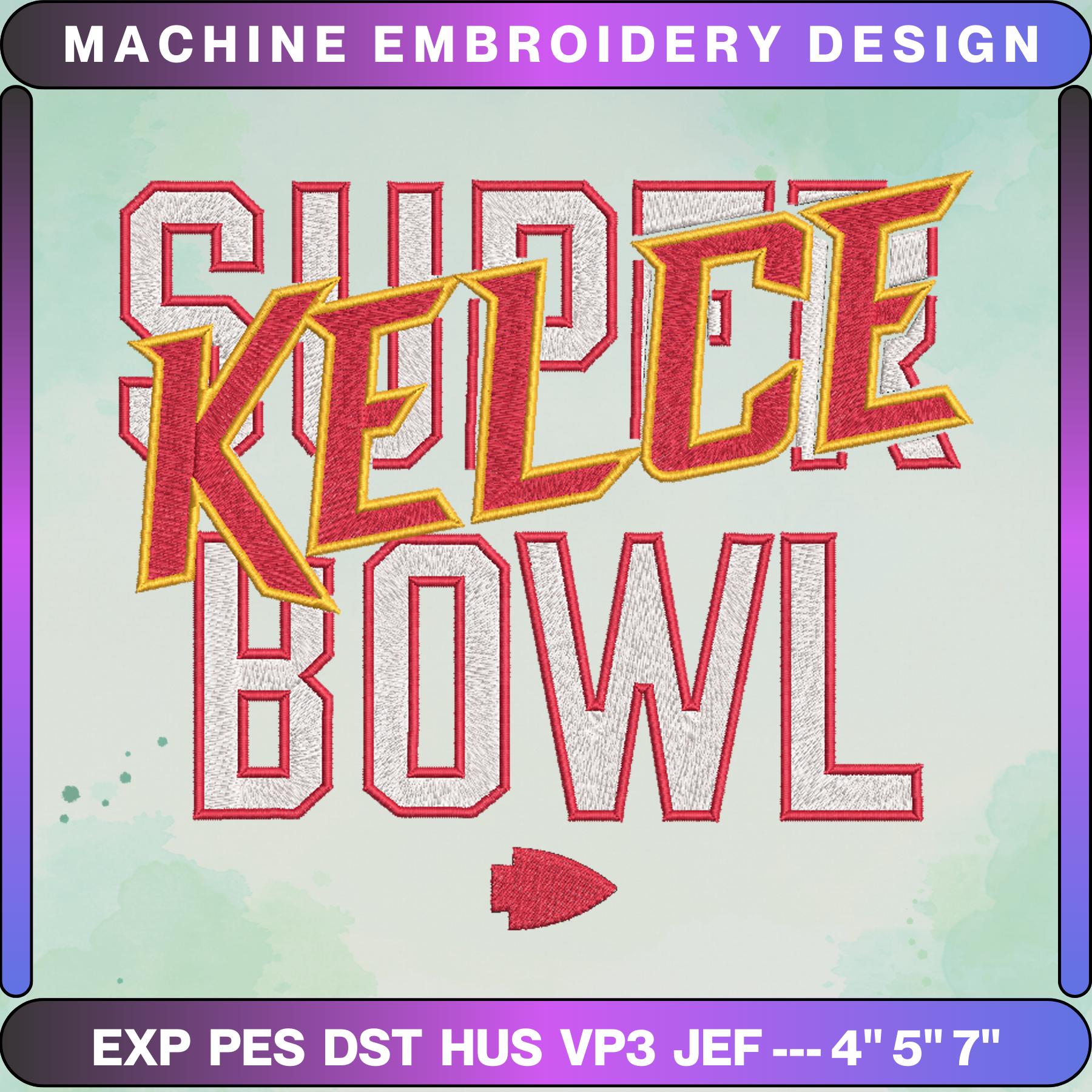 Super Bowl Kelce Football Logo Embroidery Design, NFL Kansas | Inspire ...