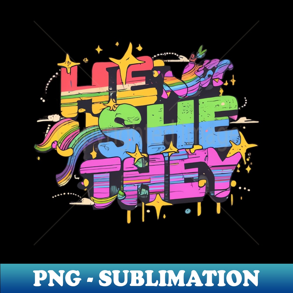LGBTQIA PRIDE He she they - Stylish Sublimation Digital Down - Inspire ...