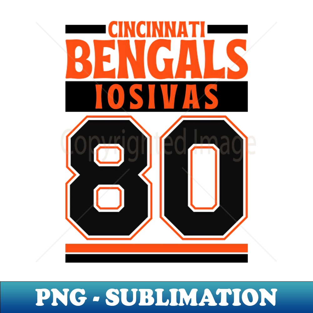 Cincinnati Bengals Iosivas 80 Edition 3 - Instant Sublimatio | Inspire ...