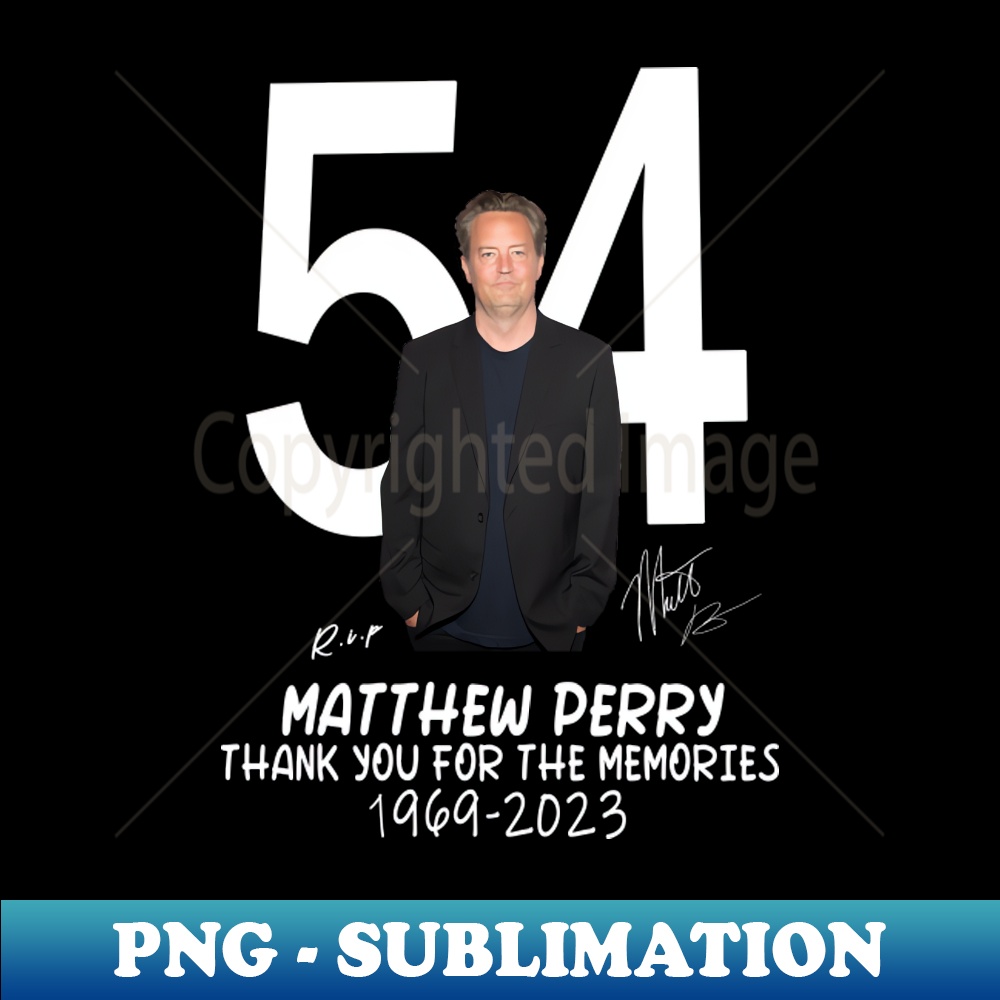 MATTHEW PERRY - THANK YOU FOR MEMORIES - Decorative Sublimat - Inspire ...