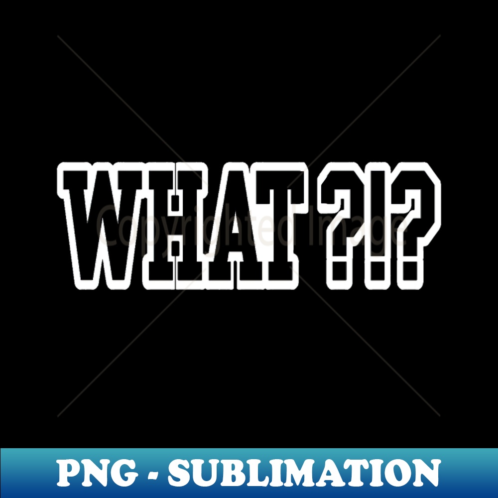 What - Retro PNG Sublimation Digital Download - Transform Yo | Inspire ...