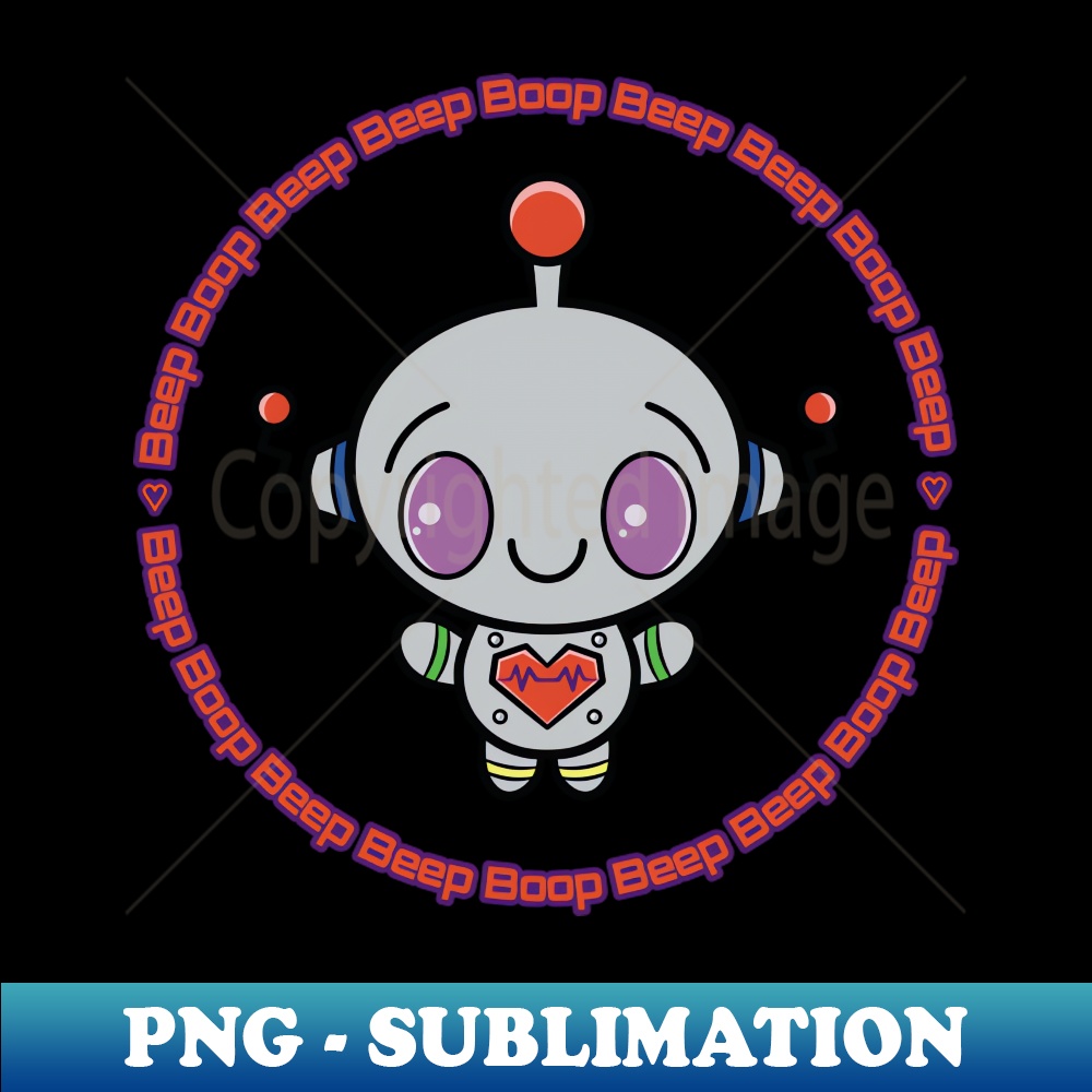 Beep Boop Beep Happy Robot - Instant PNG Sublimation Downloa - Inspire ...