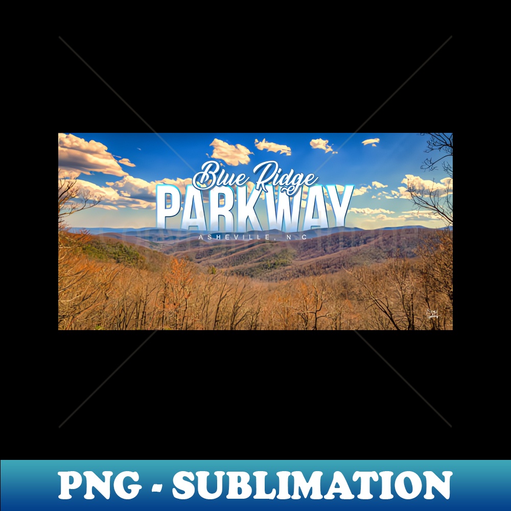 Blue Ridge Parkway View - PNG Transparent Sublimation Design - Inspire ...