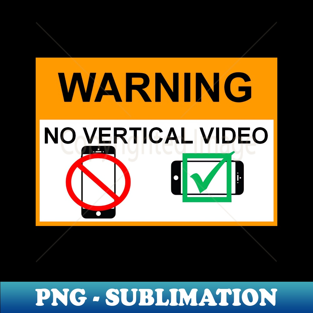 OSHA Warning Sign No Vertical Video - Decorative Sublimation | Inspire ...