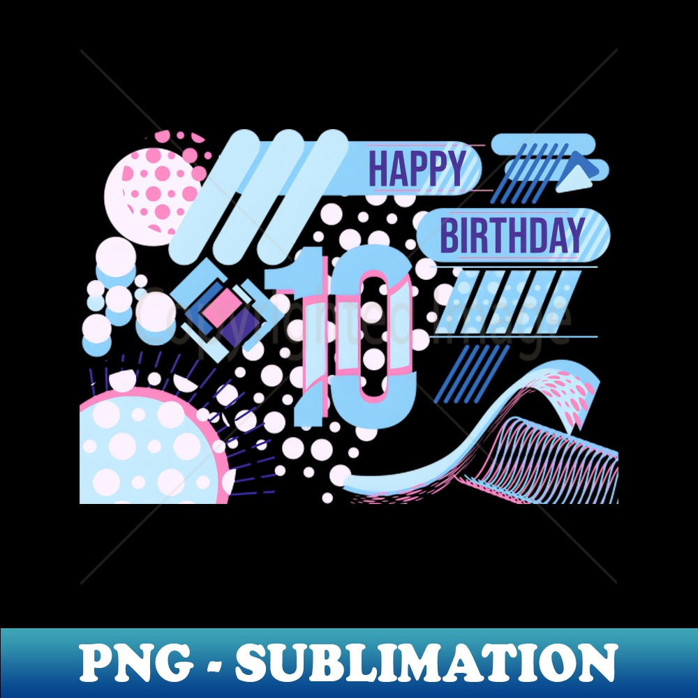 Happy birthday 10 years old text design - High-Resolution PN | Inspire ...