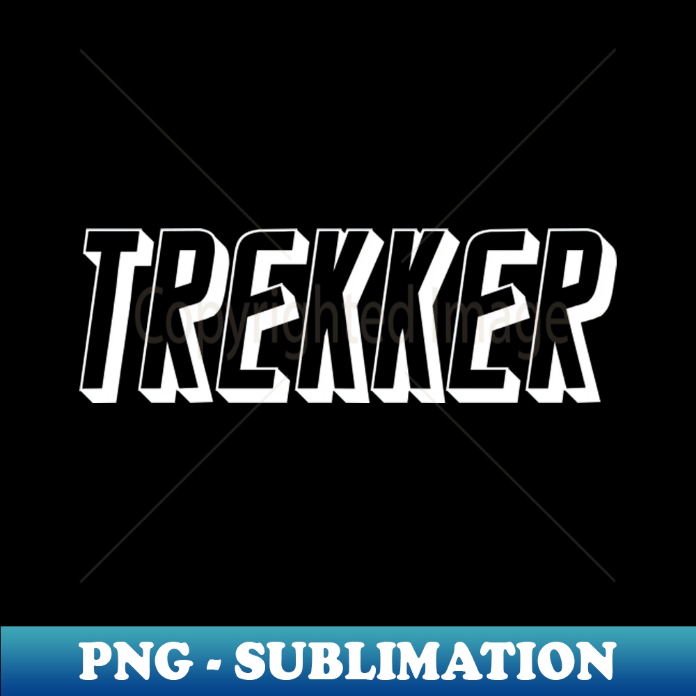 STAR TREK - Trekker - Modern Sublimation PNG File - Bring Yo | Inspire ...