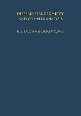 Differential Geometry and Complex Analysis: A Volume Dedicat | Inspire Uplift