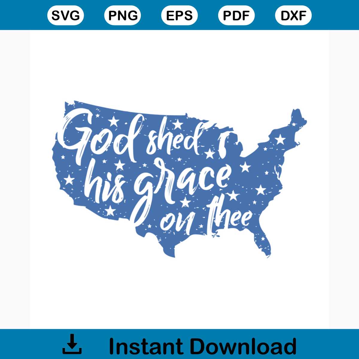 God shed his grace on thee svg, independence day svg, 4th of | Inspire ...