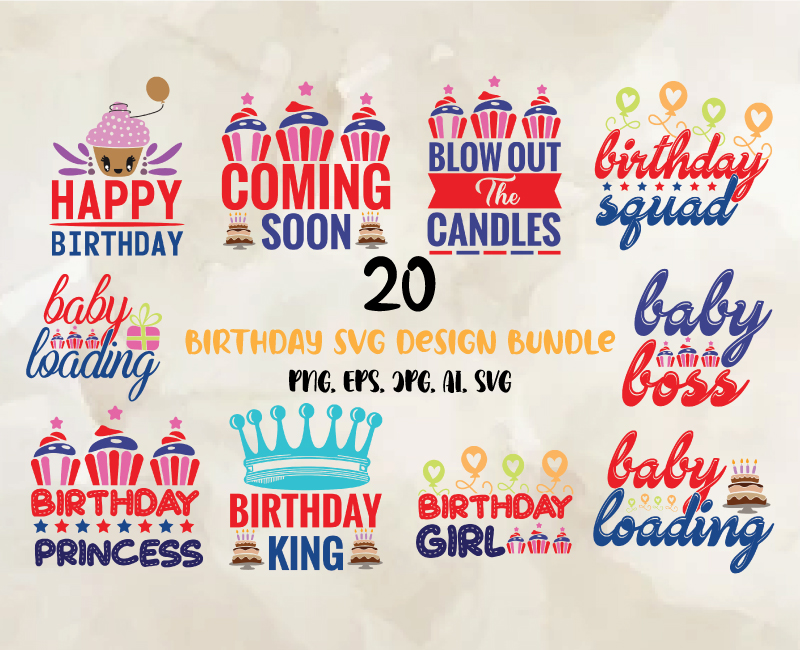 Birthday SVG Design Bundle, Birthday Svg, Happy Birthday Png - Inspire ...