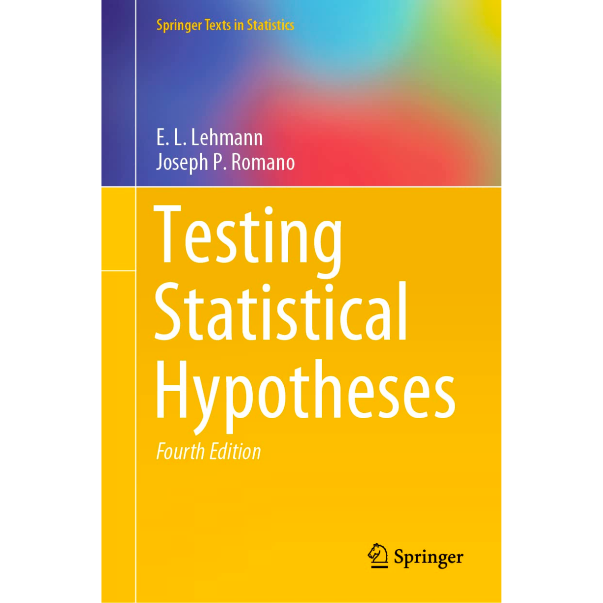 Testing Statistical Hypotheses Volume I Springer Texts In Inspire Uplift
