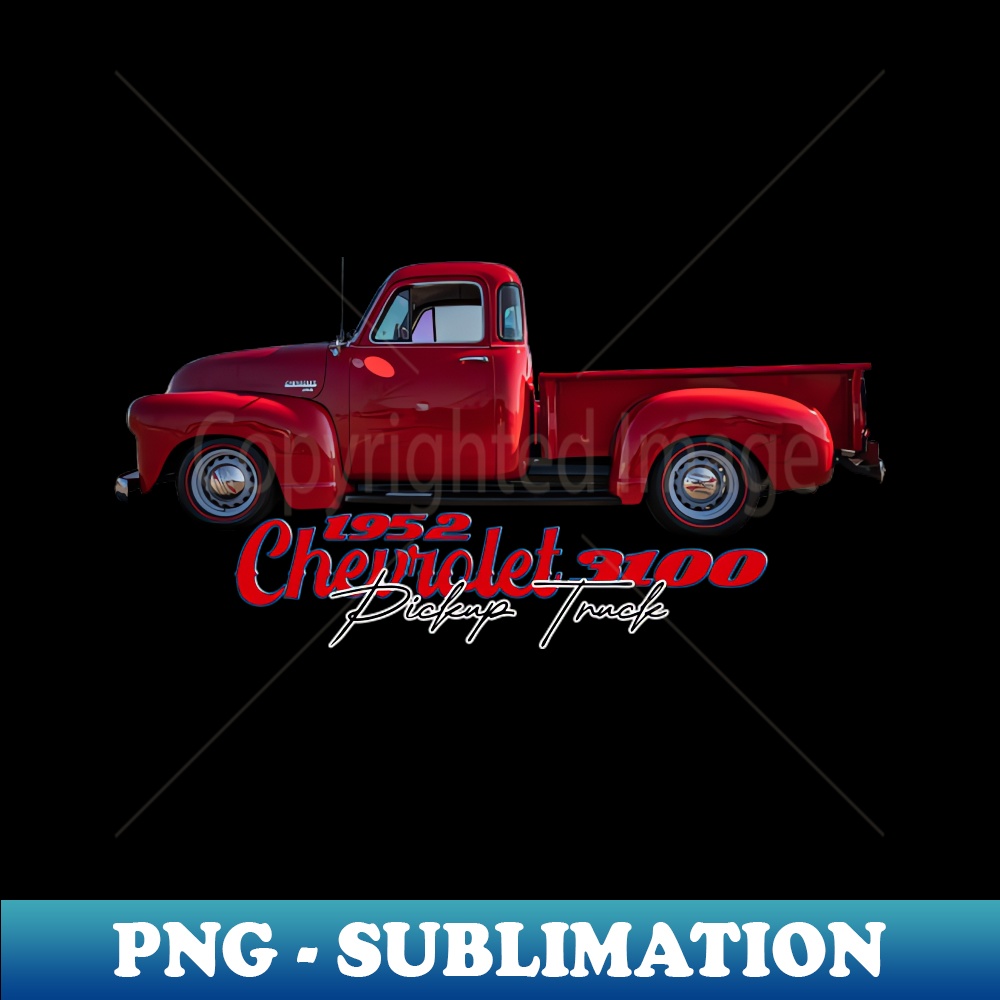 1952 Chevrolet 3100 Pickup Truck - Premium PNG Sublimation F - Inspire ...