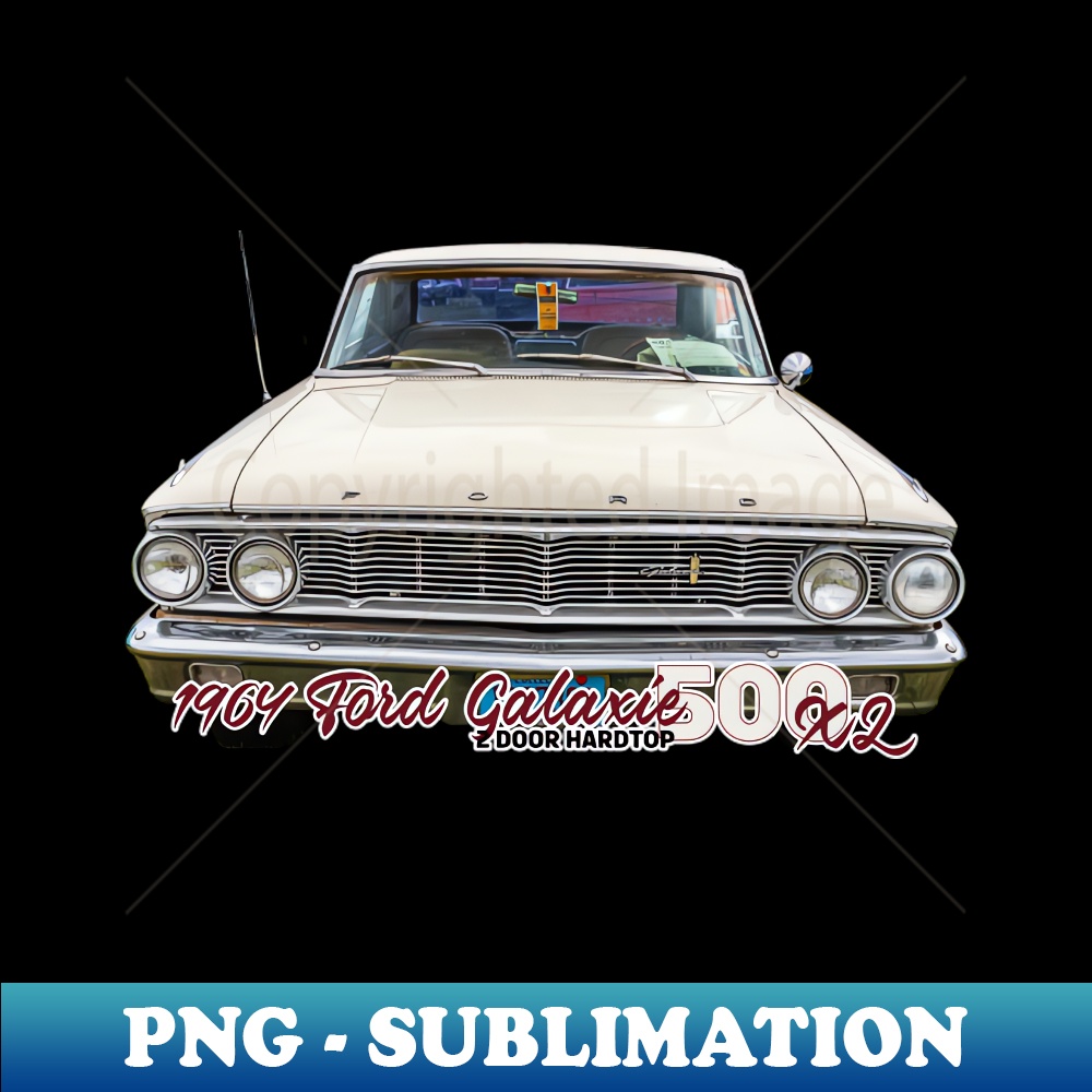 1964 Ford Galaxie 500 XL 2 Door Hardtop - Sublimation-Ready | Inspire ...