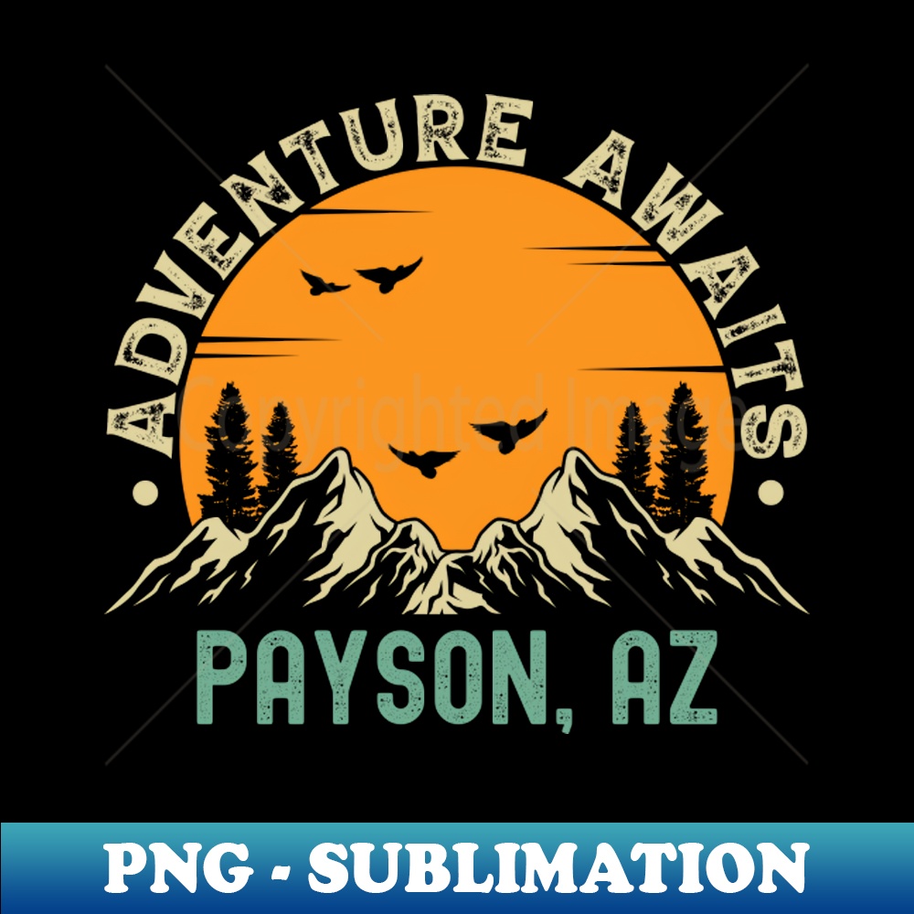 Payson Arizona - Adventure Awaits - Payson AZ Vintage Sunset | Inspire ...