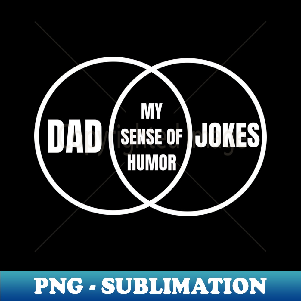 Dad jokes venn diagram - High-Resolution PNG Sublimation Fil - Inspire ...