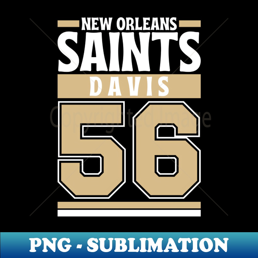 New Orleans Saints Davis 56 Edition 3 - Vintage Sublimation | Inspire ...