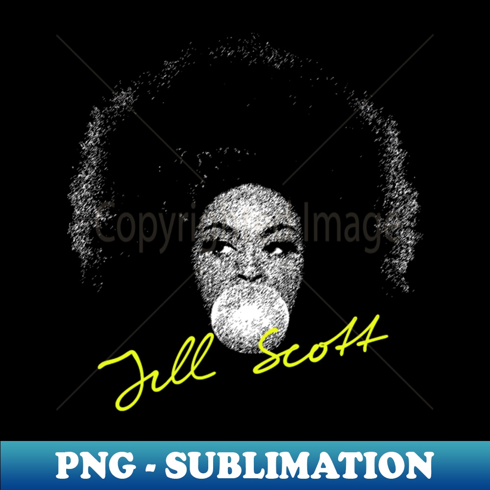 Jill Scott - PNG Transparent Sublimation Design - Create wit | Inspire ...
