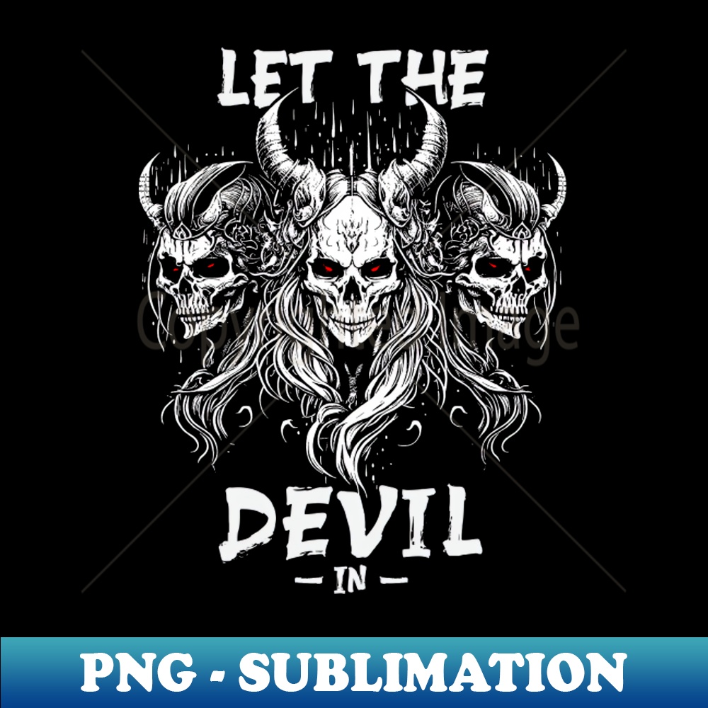 Let The Devil In - Premium PNG Sublimation File - Defying th | Inspire ...