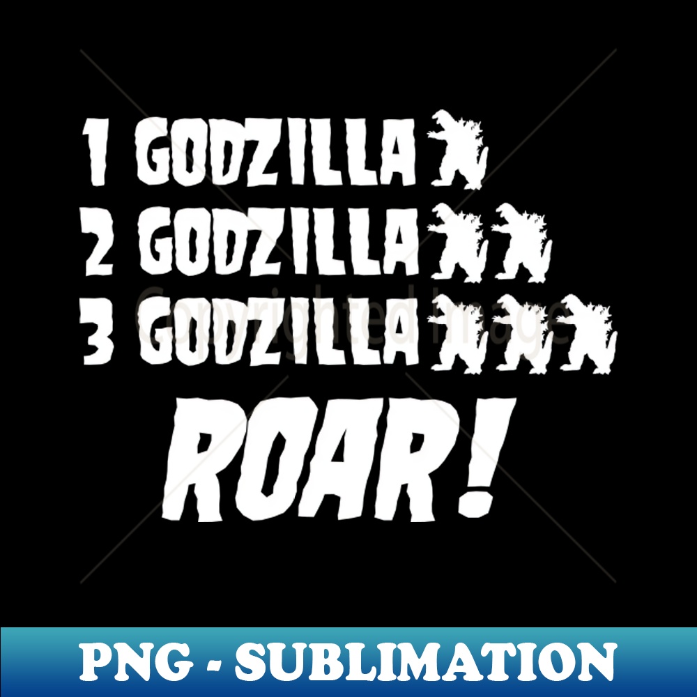 1 GODZILLA 2 GODZILLA 3 GODZILLA ROAR - PNG Transparent Subl | Inspire ...