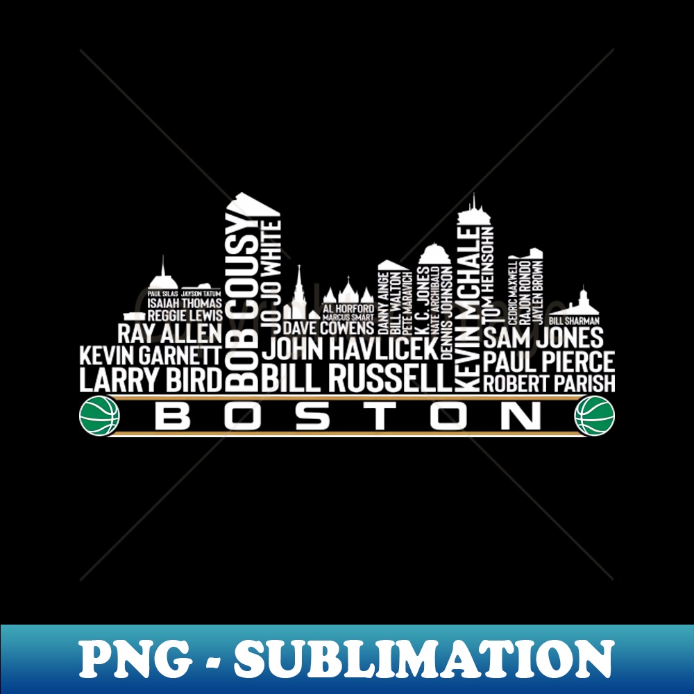 Boston Basketball Team All Time Legends Boston City Skyline | Inspire ...