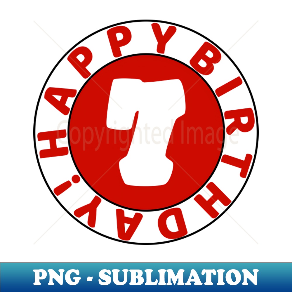 Happy 7th birthday - Artistic Sublimation Digital File - Stu | Inspire ...
