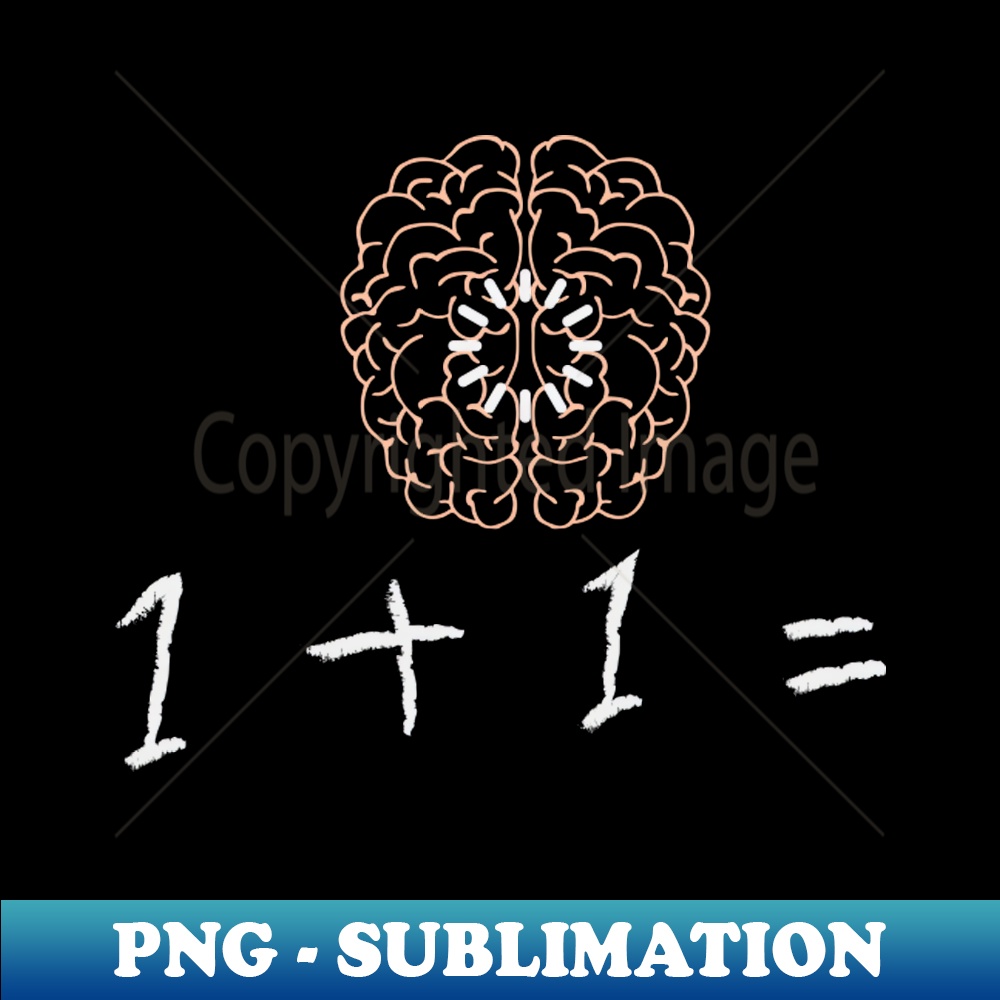 One Plus One Is - Instant Sublimation Digital Download - Fas | Inspire ...