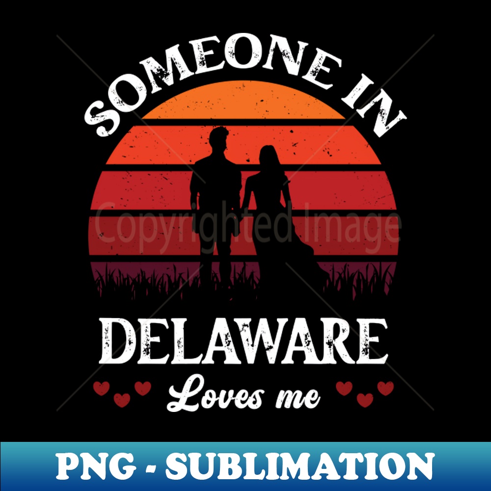 Someone in Delaware Loves Me Retro Vintage Couple Delaware C | Inspire ...