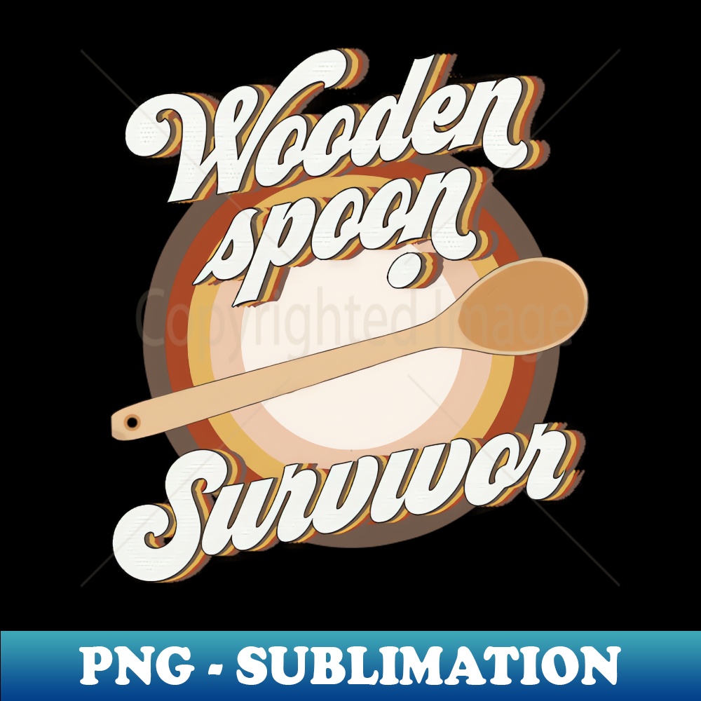 Wooden Spoon Survivor - Elegant Sublimation PNG Download - P - Inspire ...