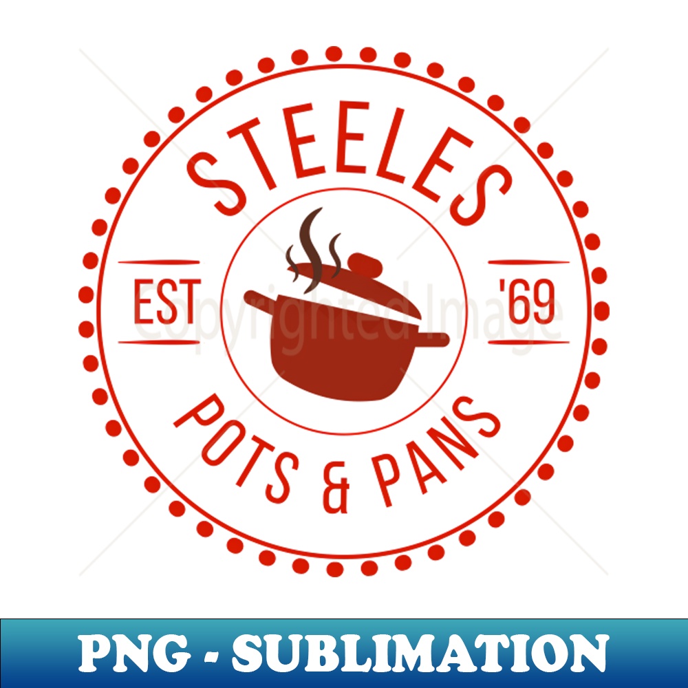 steeles pots and pans cooking - Exclusive PNG Sublimation Do | Inspire ...
