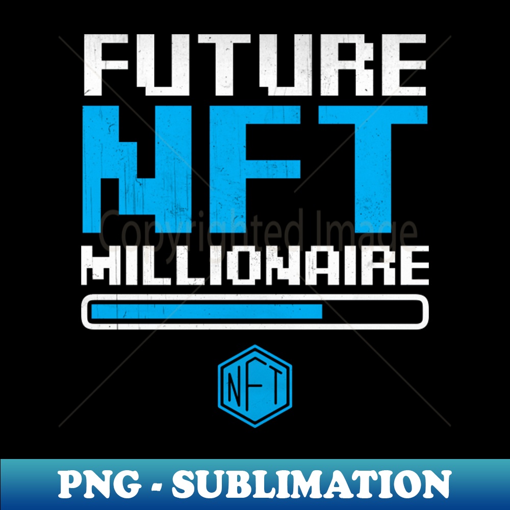 Future NFT Millionaire Loading - Crypto Art and Blockchain E | Inspire ...