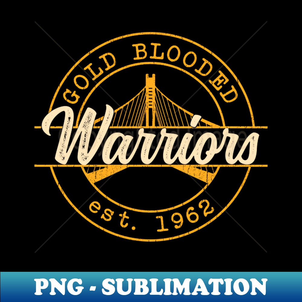 Golden State Gold Blooded - PNG Sublimation Digital Download | Inspire ...