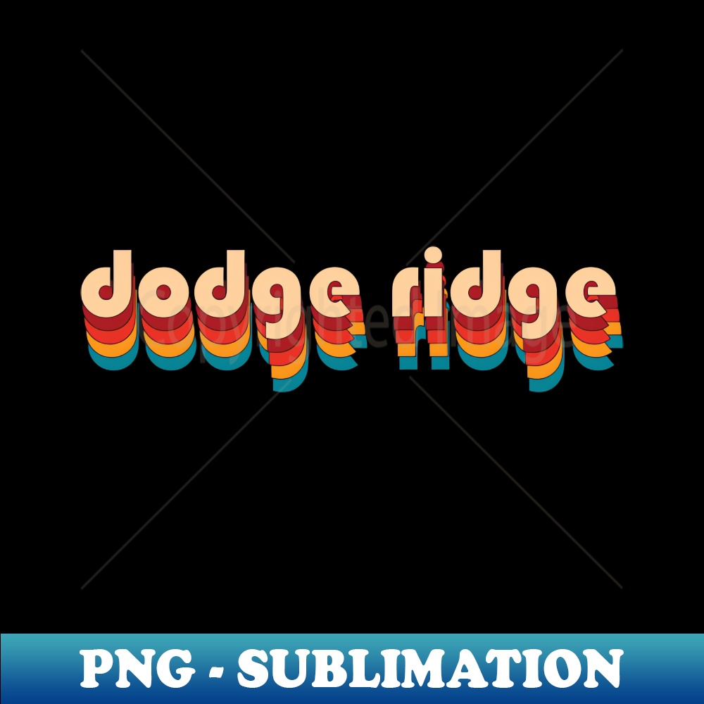 Retro Dodge Ridge Mountain - Retro PNG Sublimation Digital D - Inspire ...