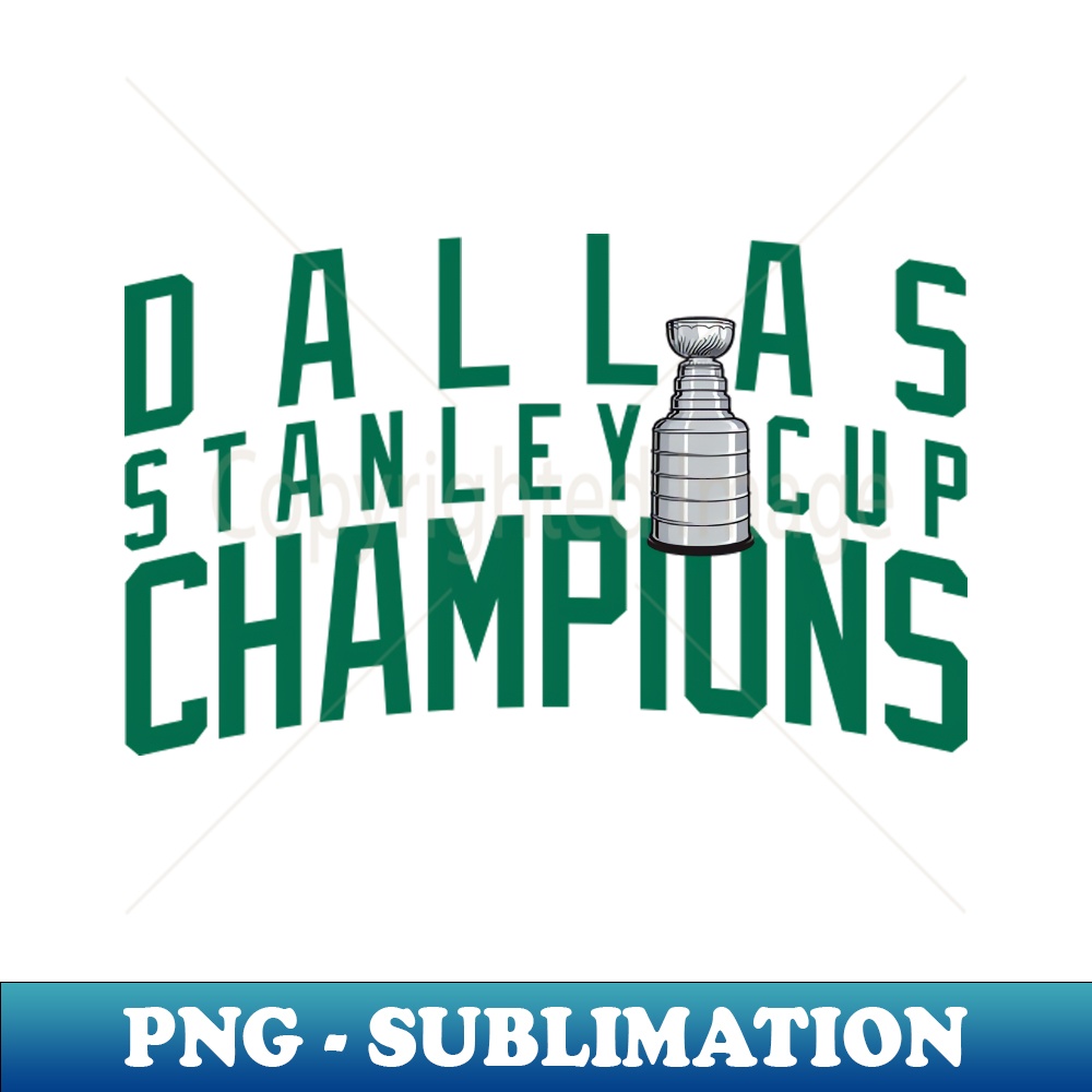 Dallas - Stanley Cup Champions - PNG Transparent Sublimation | Inspire ...