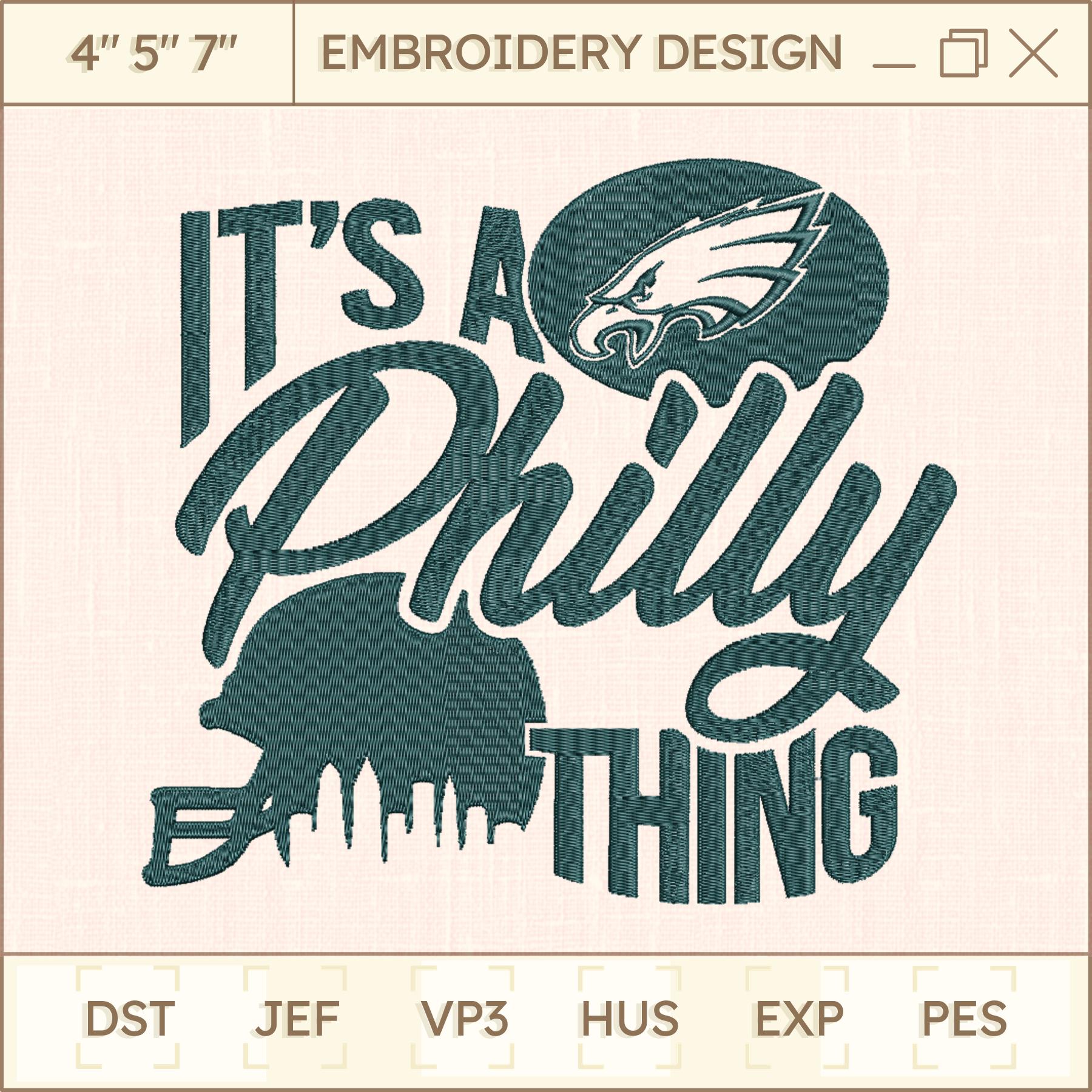 It's A Philly Thing Embroidery Design, NFL Philadelphia Eagl | Inspire ...