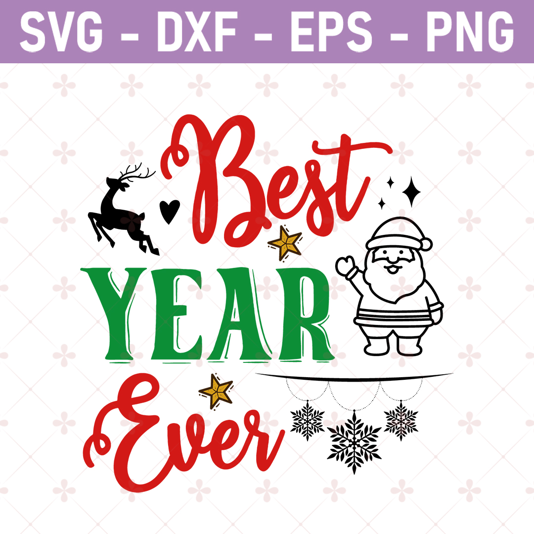 Best Year Ever SVG sublimation, SVG design, PNG design - Inspire Uplift
